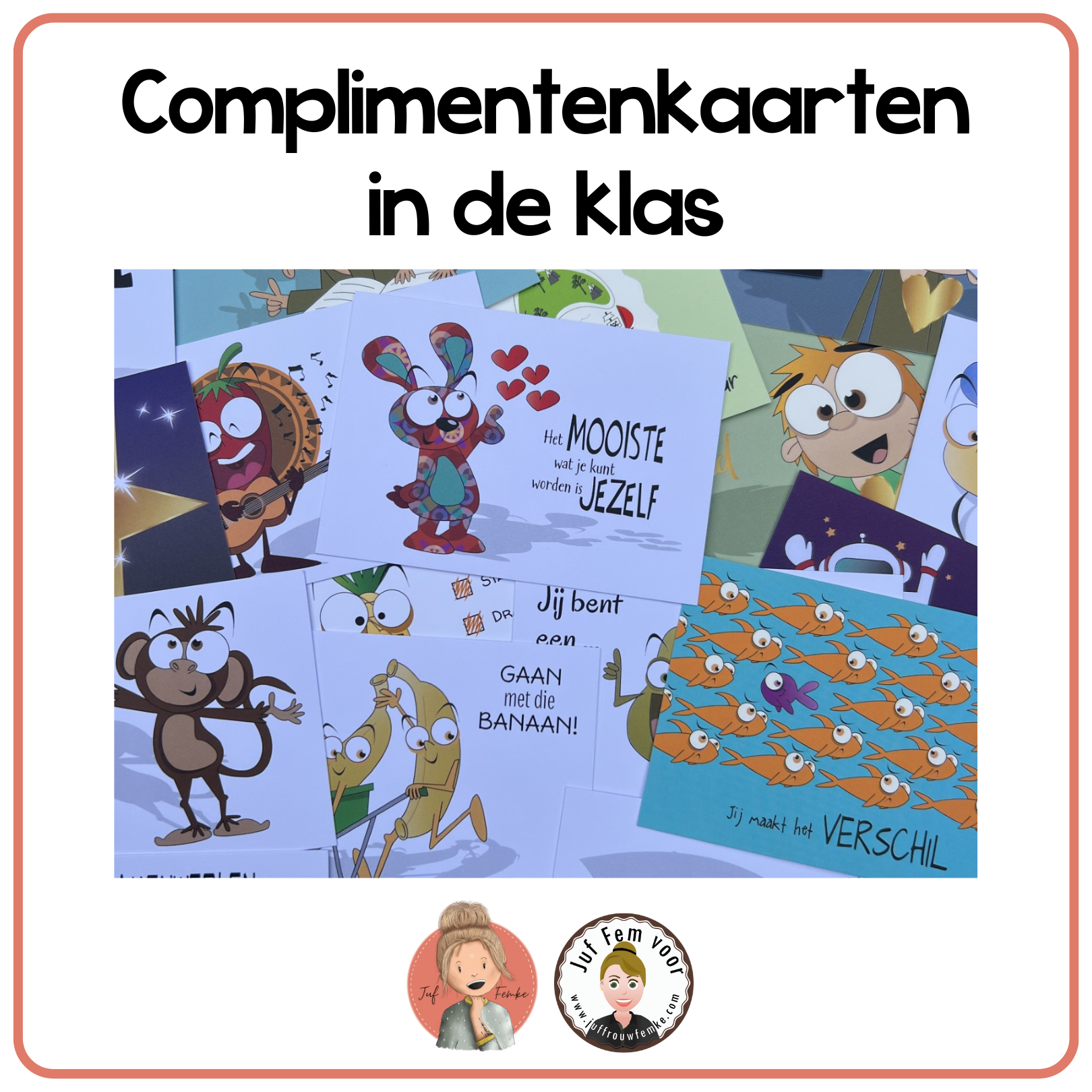 Complimentenkaarten in de klas - Juffrouw Femke