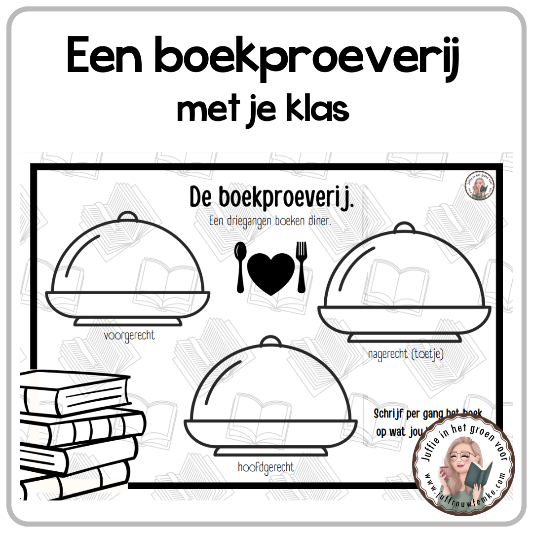 Een boekproeverij met je klas - Juffrouw Femke