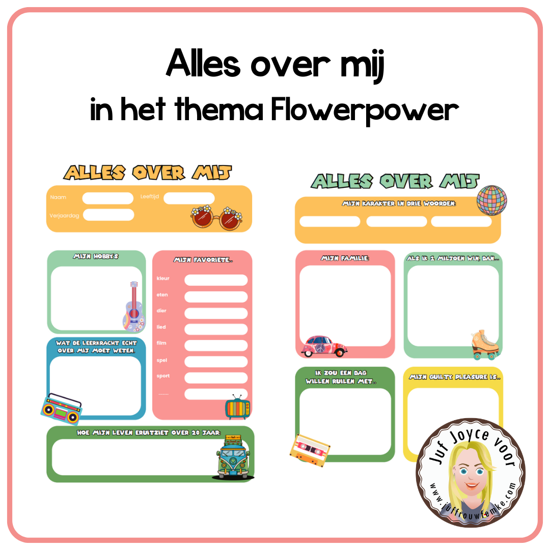 Alles over mij in het thema Flowerpower - Juffrouw Femke